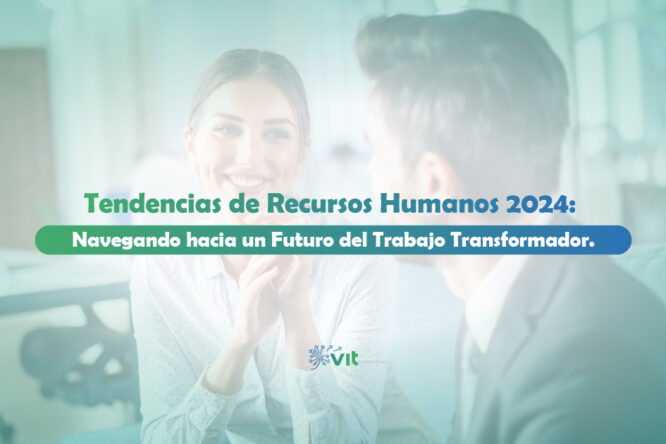 Tendencias de Recursos Humanos 2024